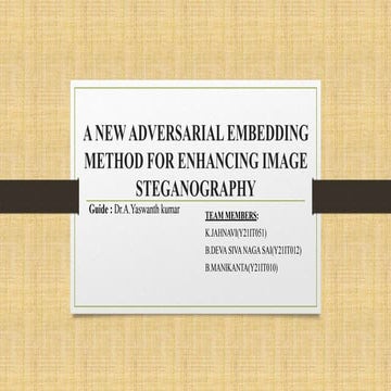 A NEW ADVERSARIAL EMBEDDING METHOD FOR ENHANCING IMAGE_REVIEW2.pptx