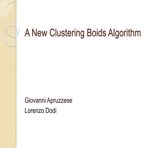A new clustering boids algorithm | PPTX