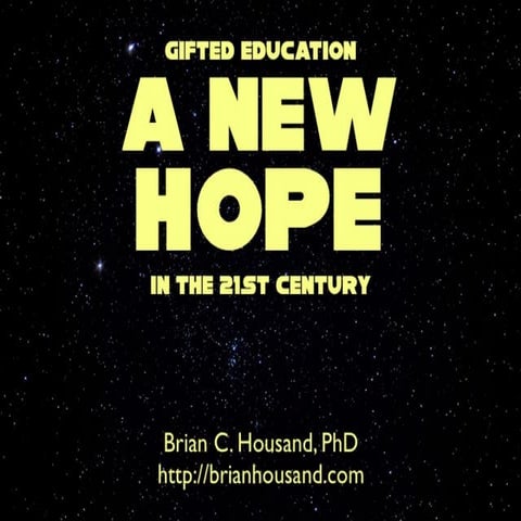 Gifted Education in the 21st Century | PPT