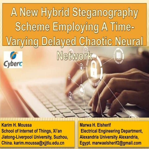 A New Hybrid Steganography Scheme Employing Time-Varying Delayed.pptx