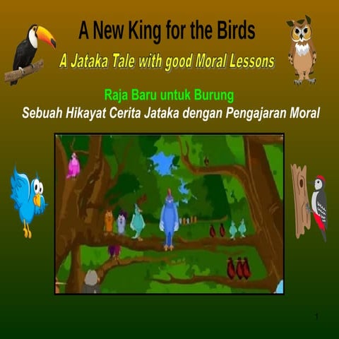 A New King for the Birds ~ A Jataka Tale with good Moral Lessons ...