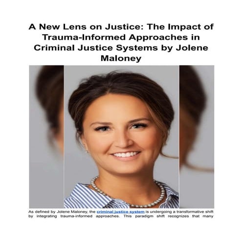 A New Lens on Justice_ The Impact of Trauma-Informed Approaches in ...