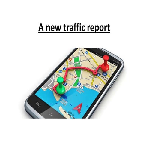 A new traffic report 2 | PPT