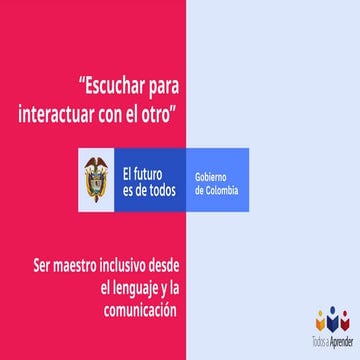 ANEXO 1. PPT-PREA-A-123-PTA- Escuchar para interactuar con el otro.pptx