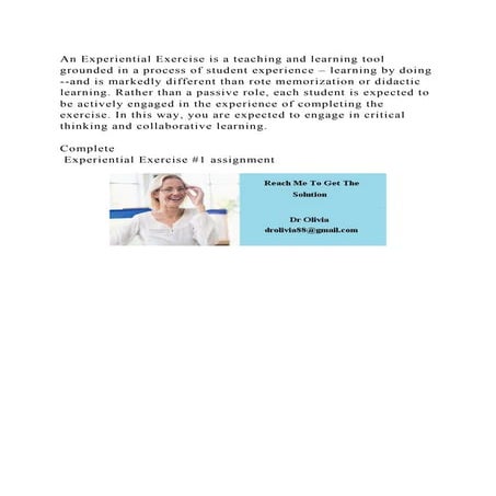 An Experiential Exercise is a teaching and learning tool grounded in.docx