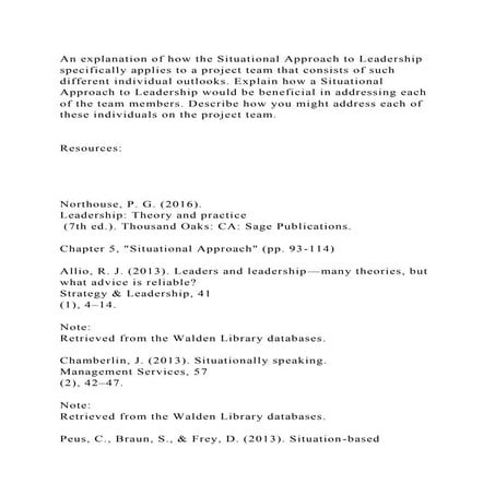 An explanation of how the Situational Approach to Leadership specifi | DOCX