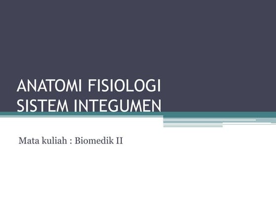 Sistem Integumen | PPTX