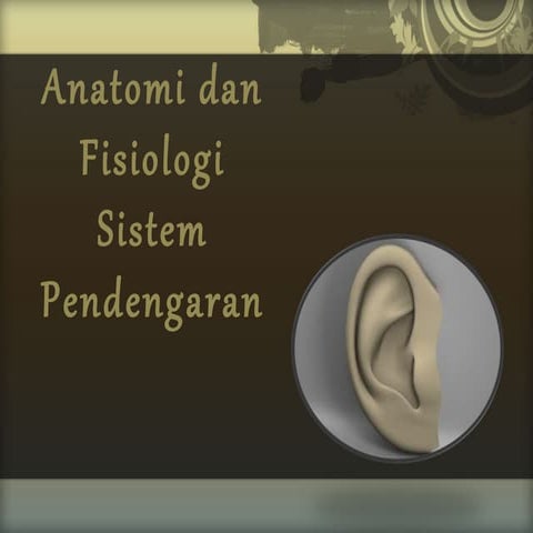 Sistem pendengaran | PPT