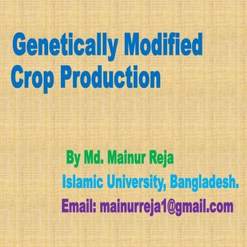 Genetically Modified Crop Production. | PPTX