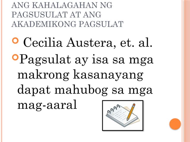1 Katuturan, Kalikasan at Kahalagahan ng Pagsulat.pptx