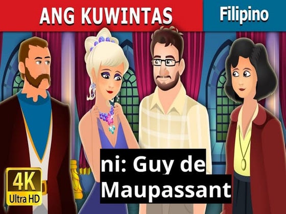 Ang Kuwintas Filipino 10 Lesson Maikling Kuwento.pptx
