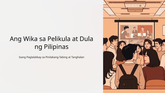 SITWASYONG PANGWIKA SA PELIKULA AT DULA.pptx