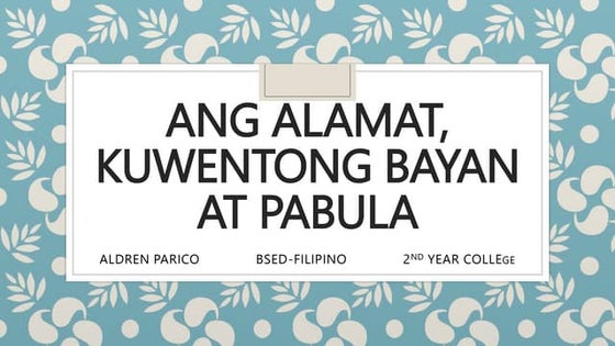 Kwentong bayan, uri at elemento ng kwentong bayan | PPTX