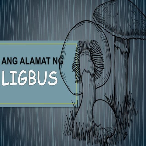 Alamat ng ligbus | PPTX