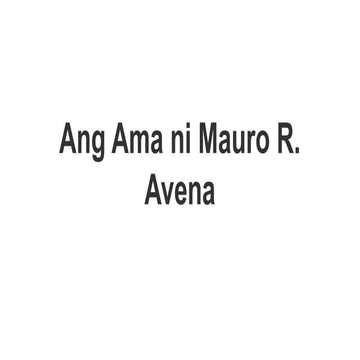 Ang Ama ni Mauro R. Avena______notes.pptx