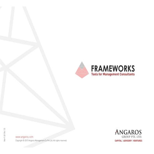 Angaros Group Frameworks for Management Consultants | PDF