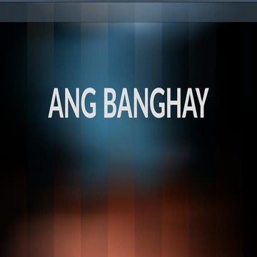 Ang Banghay Slides para sa HUMS 11 ng SHS | PPTX