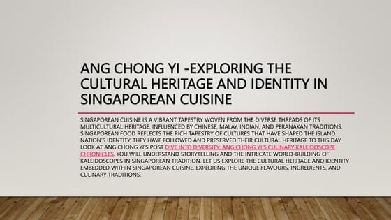 Ang Chong Yi: Securing the Future of Singapore’s Culinary Traditions | PPT