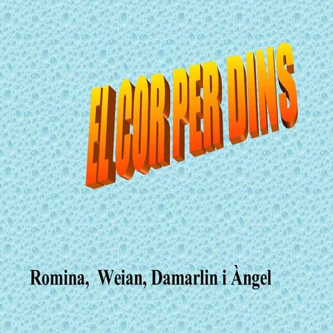 El cor per dins | PPT