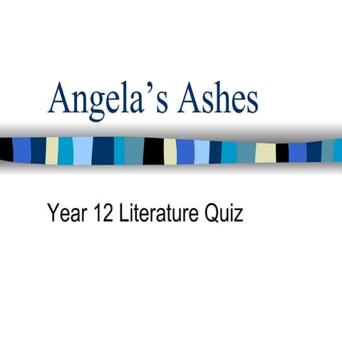 Angela’S Ashes | PPT
