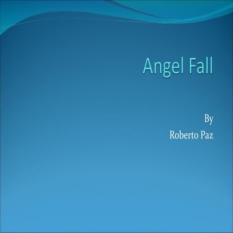 Angel fall | PPT