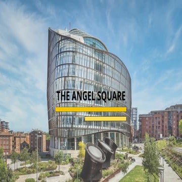 THE ONE ANGEL SQUARE(HIGH RISE GREEN BUILDING) .pptx
