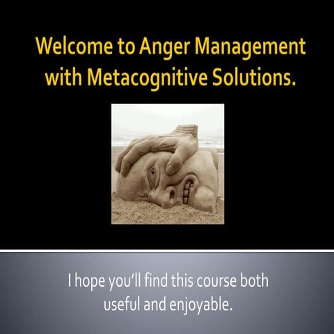 Anger management class 2 | PPTX