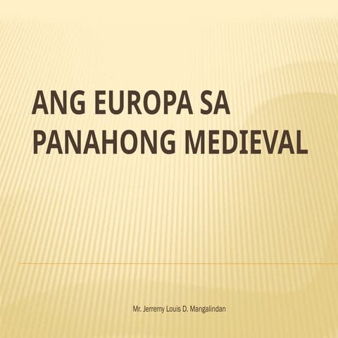 Ang EURPA Europa sa panahong medieval.pptx