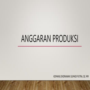 ANGGARAN PRODUKSI.pptx