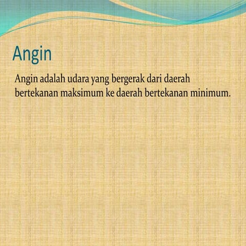 TEKANAN UDARA DAN PEMBENTUKAN ANGIN | PPTX