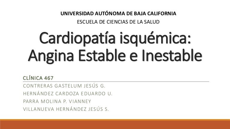 Cardiopatía isquémica: Angina estable e inestable