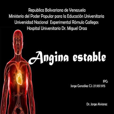 ANGINA ESTABLE manejo clinico y medico de anguna estable.pptx