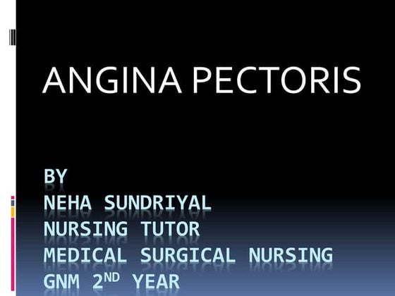 Angina pectoris | PPT