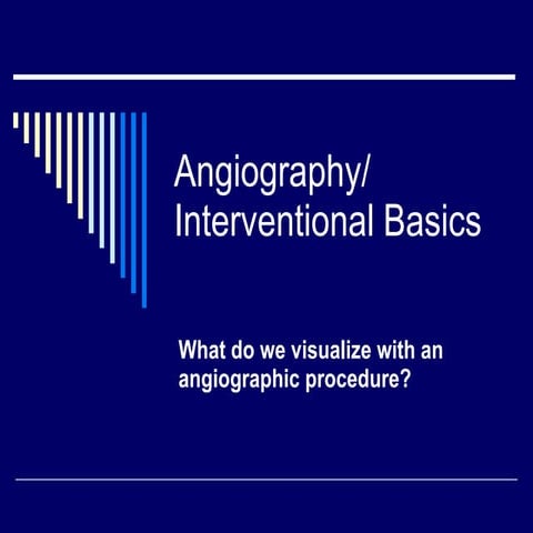 Angulated views in coronary angiography,an introductory lecture for ...