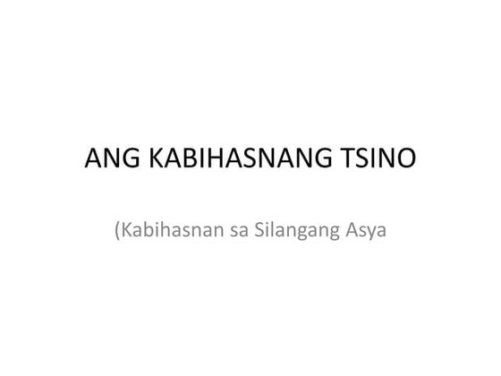 Kabihasnang huang ho o tsina | PPTX