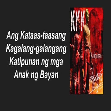 Ang KKK at Ang Kartilya ng Katipunan.pptx