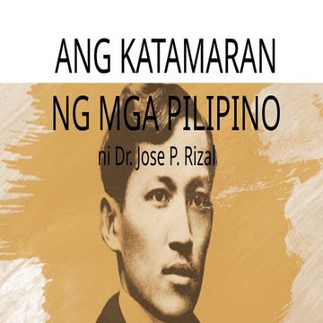 ANG KATAMARAN NG MGA PILIPINO-akda ni Dr. Jose P. Rizal | PPTX
