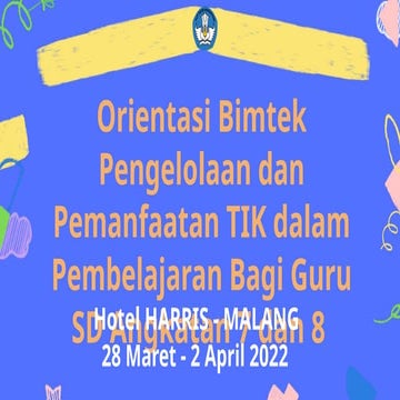 Angkatan 7 DAN 8 Materi Bimtek TIK.pptx