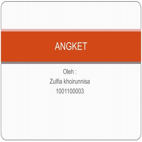 Angket | PPTX