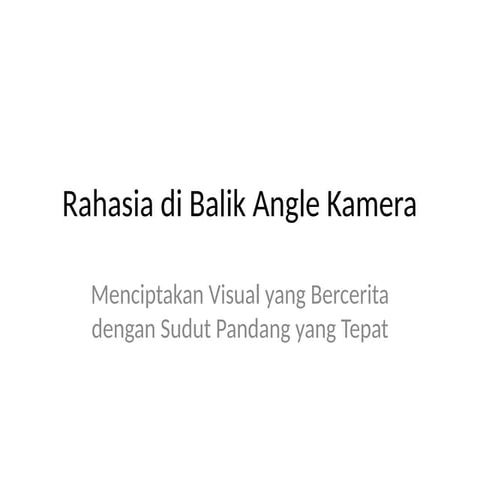 Angle_Kamera_Presentation_education.pptx