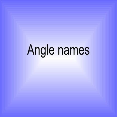 Angle Names | PPT