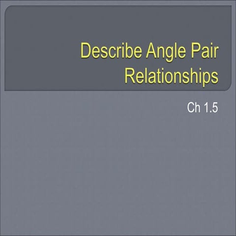 Angle_Pair_Relationshipsdddddddddddd.ppt