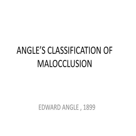 Angle's classification of malocclusion | PPTX | Dental Health ...