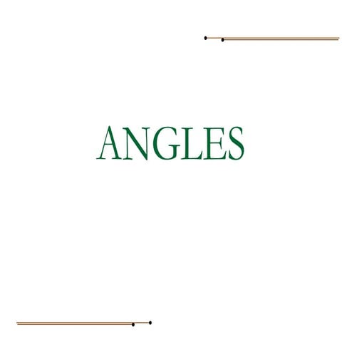Angles.ppt and their classification ,,,, | PPT