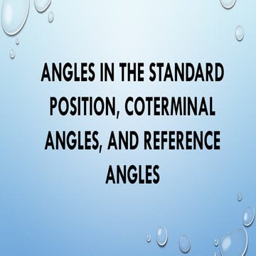 Lesson no. 2 (Angles in Standard Position and Coterminal Angles ) | PPTX