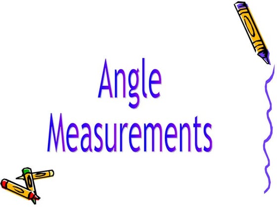 Angles: Naming, Types, and How to Measure Them | PPTX | Geography | Science