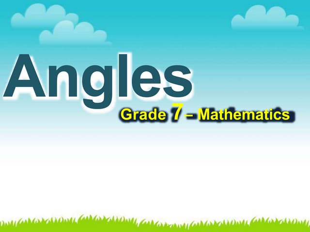 Kinds of Angles Grade 4 Mathematics 3rd Quarter | PPTX