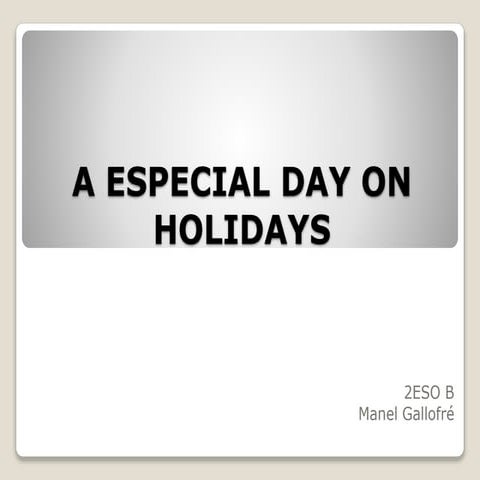 A special day on holidays | PPTX