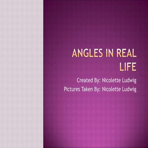 Angles in real life | PPTX