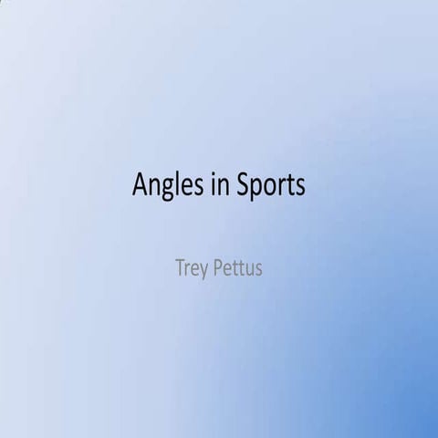 Angles In Sports | PPTX